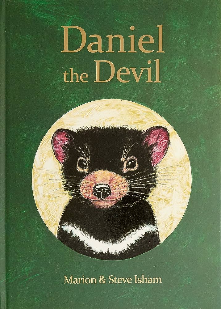 Daniel the Devil book by Marion and Steve Isham – Lily & Dot
